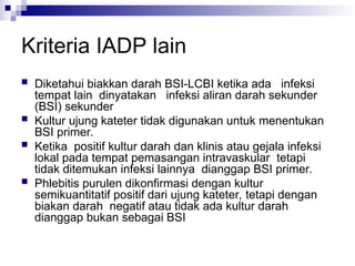 PENCEGAHAN INFEKSI ALIRAN DARAH PRIMER MALANG.ppt