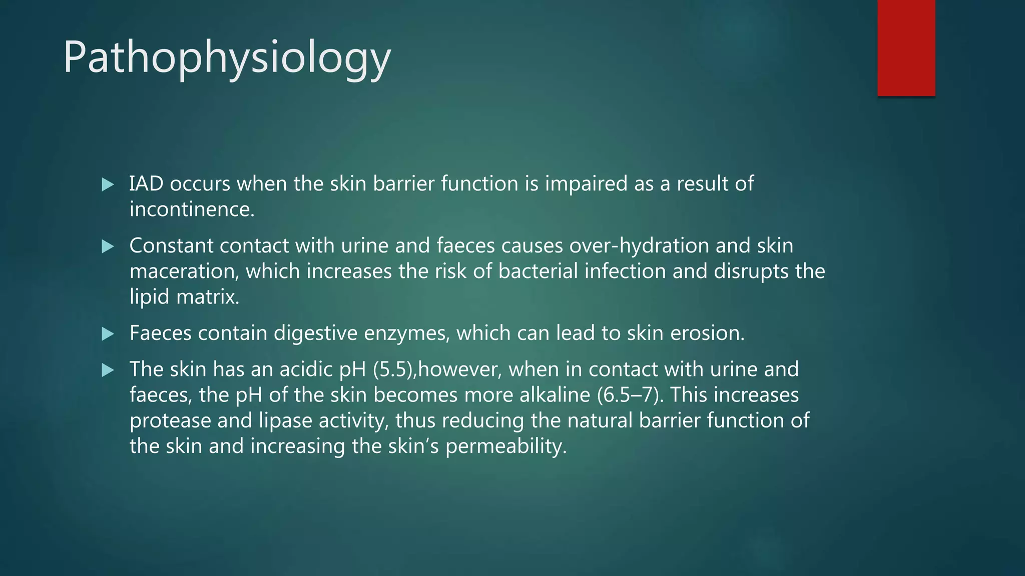 Incontinence Associated Dermatitis | PPTX