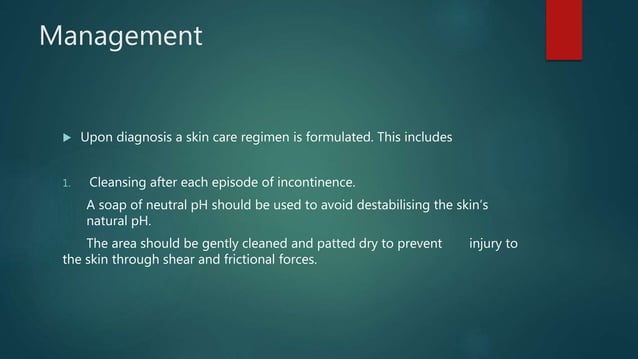 Incontinence Associated Dermatitis | PPTX