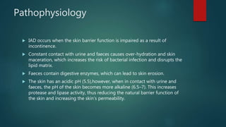 Incontinence Associated Dermatitis | PPT