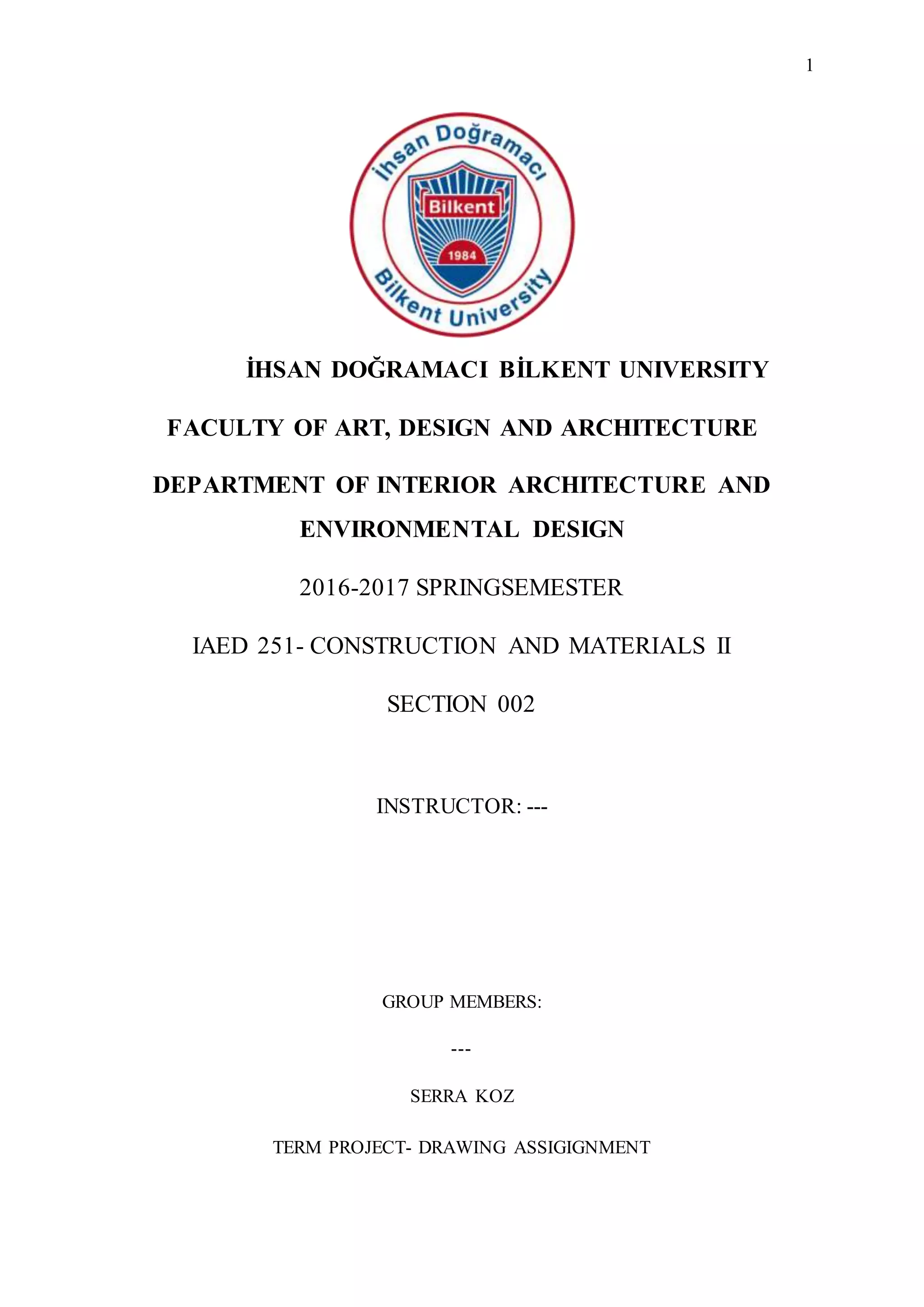 IAED 252-Construction and Materials ii - Case Report Phase 1 | DOCX