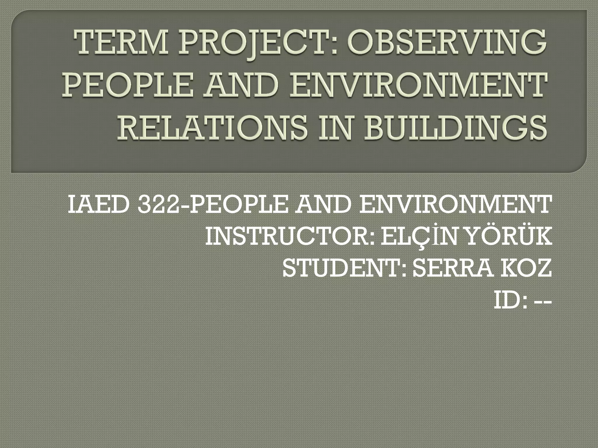 IAED 322 Term Project-Part 1 | PDF