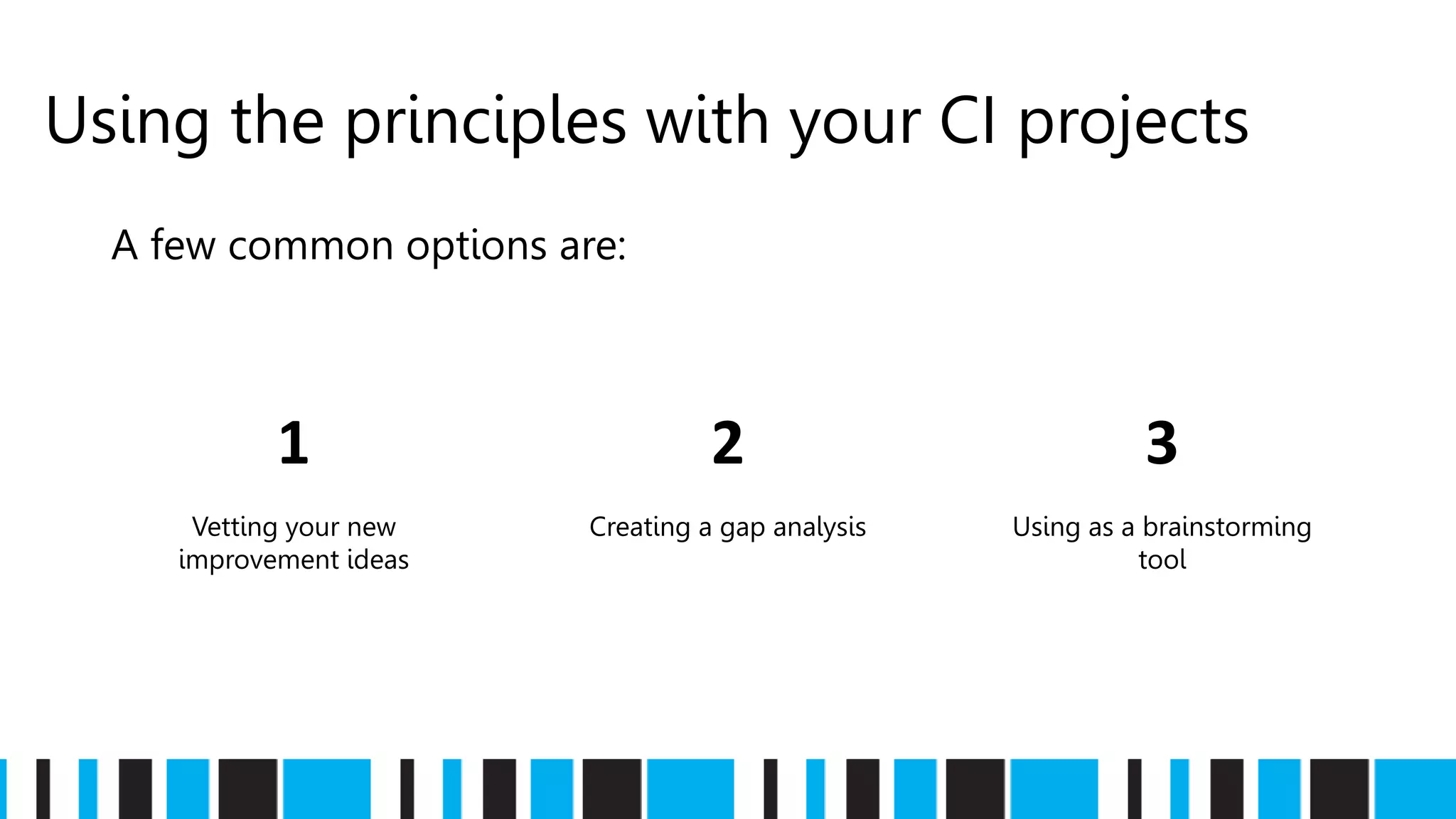 Creating guiding principles for your improvement projects | PPT