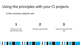 Creating guiding principles for your improvement projects | PPT