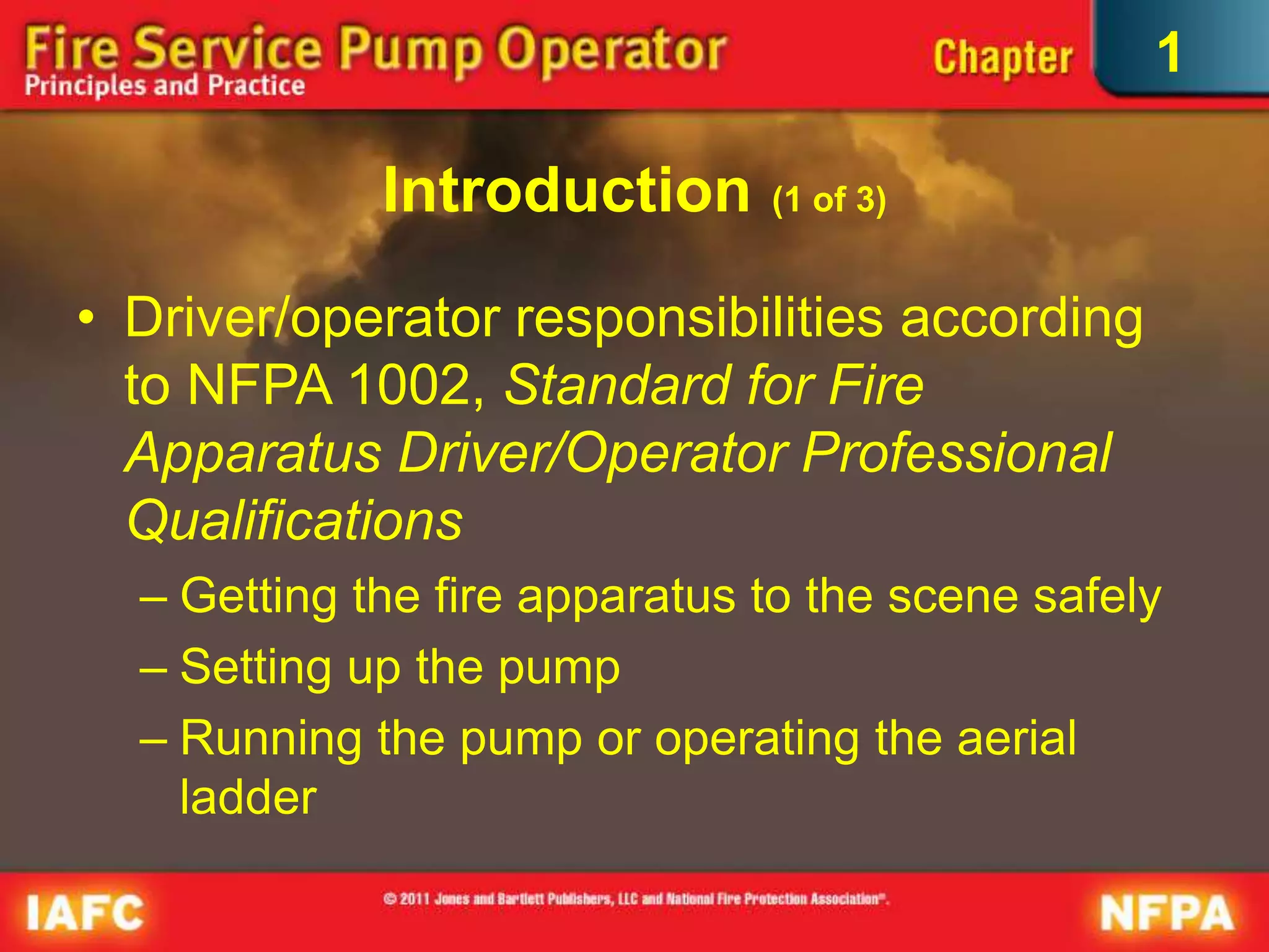 Iafc fire service pump operator principles & practice 1Ed ch 01 the ...