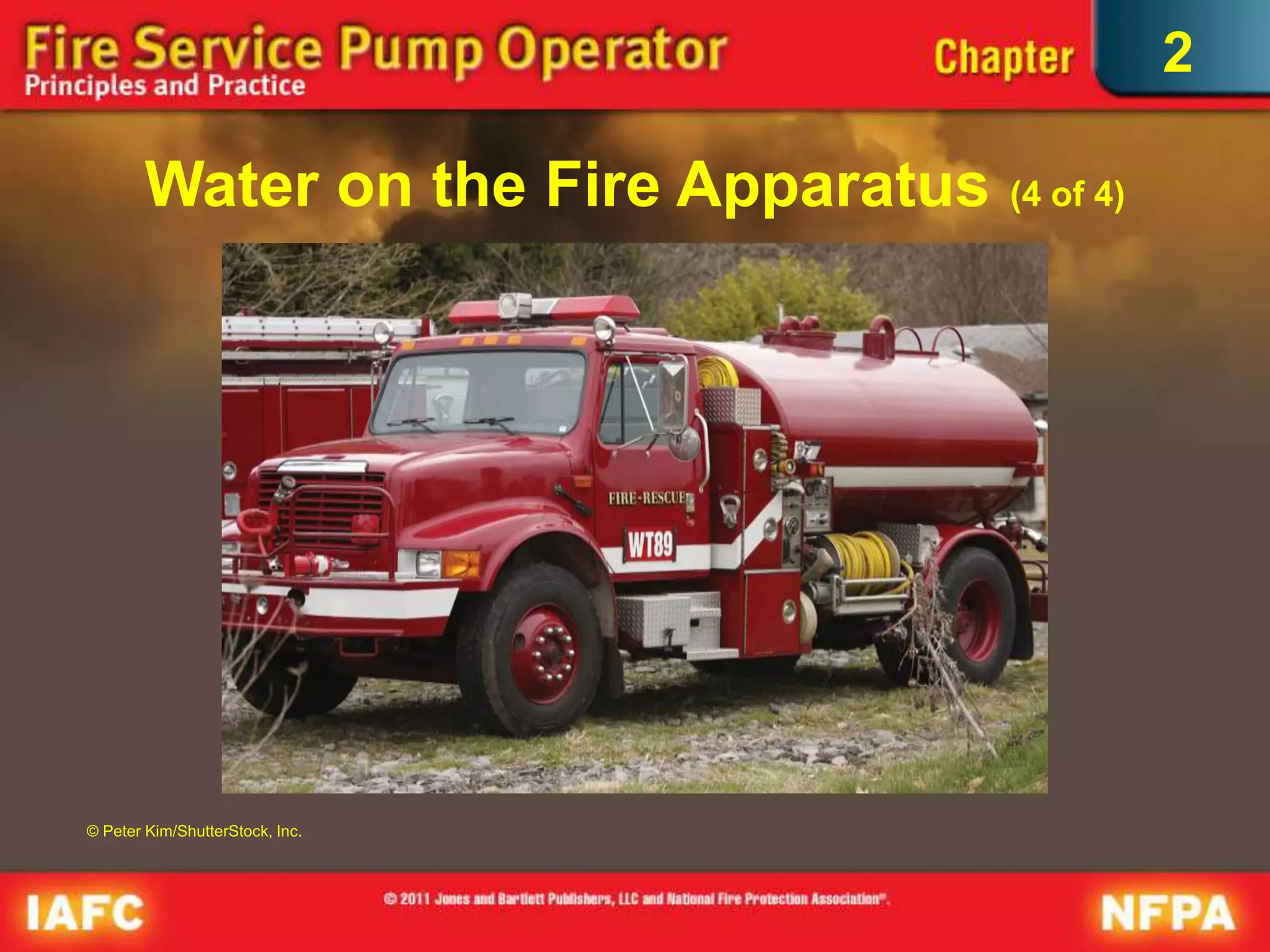 Iafc fire service pump operator principles & practice 1 ed ch 02 types ...