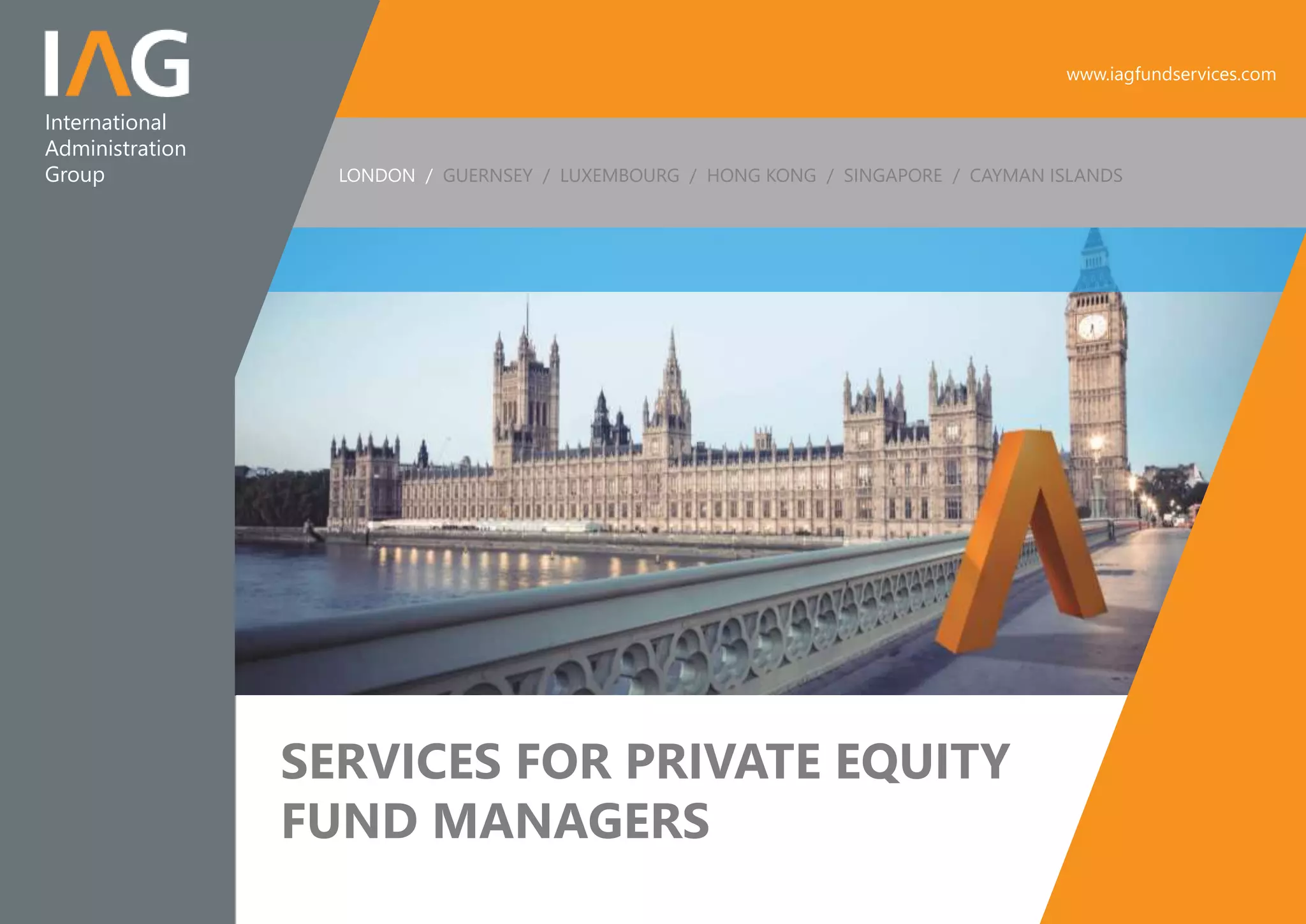 IAG (London) Private Equity Fund Administration 2016 | PPTX