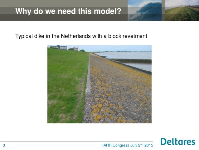 Iahr 2015 Numerical Model To Predict The Erosion Of A Dike Using Ti