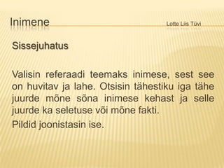 Lotte Liis - Inimene | PPT