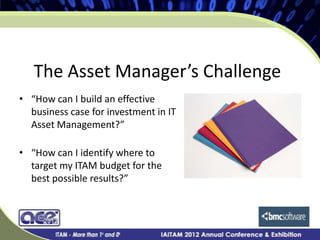 Benchmarking ITAM: Understand and grow your organization's IT Asset ...