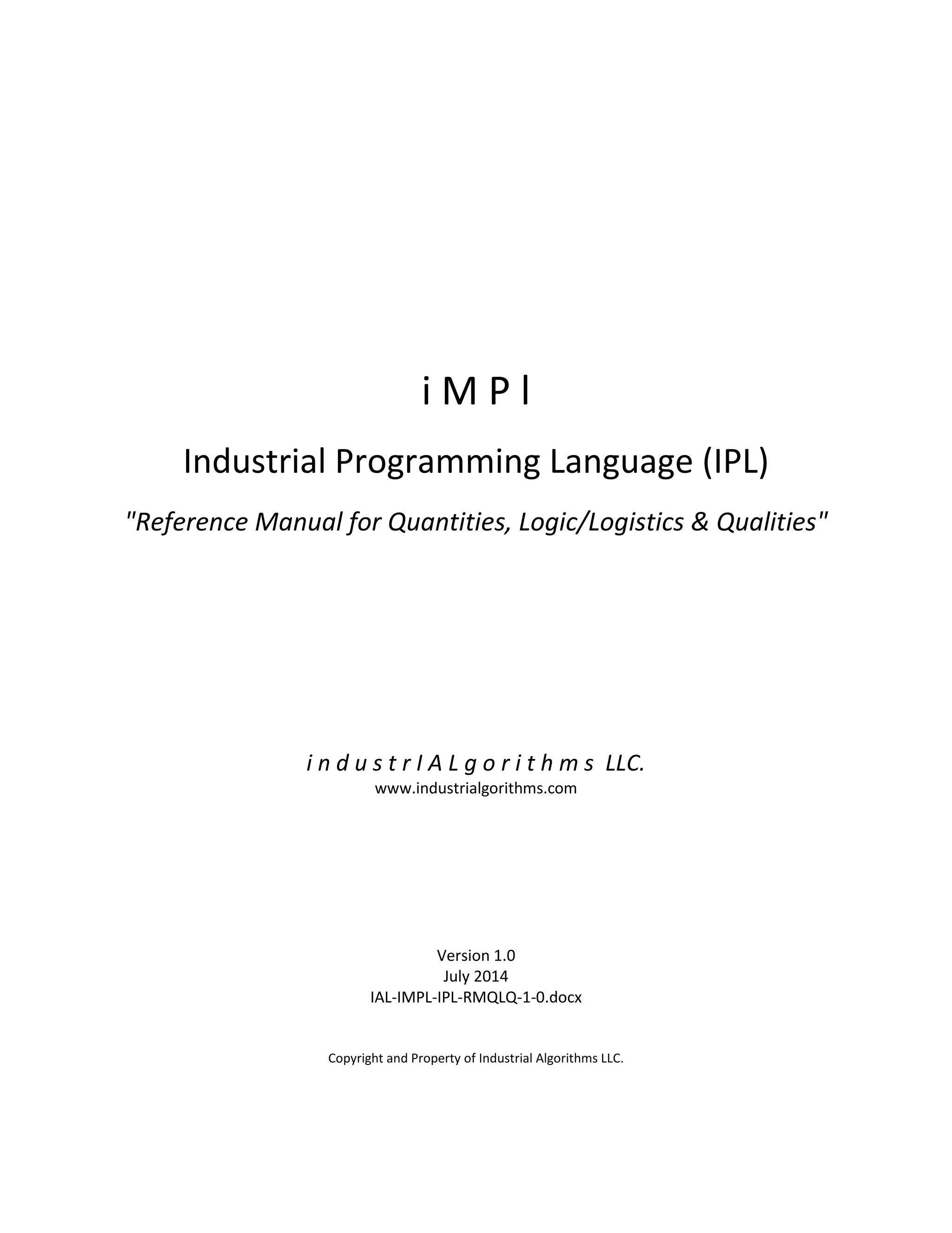 Industrial Programming Language (IPL) Reference Manual for Quantities ...