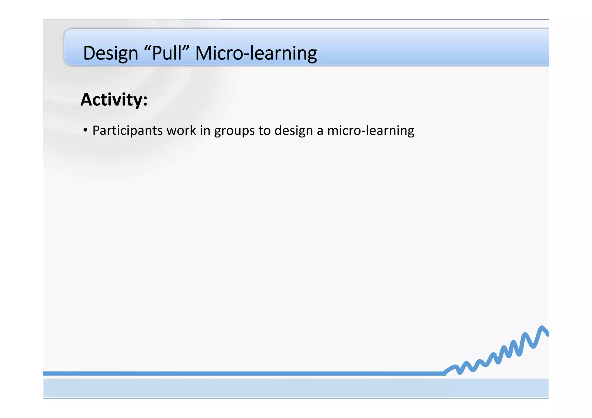 Designing micro-learning for the workplace | PDF