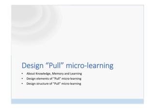 Designing micro-learning for the workplace | PDF