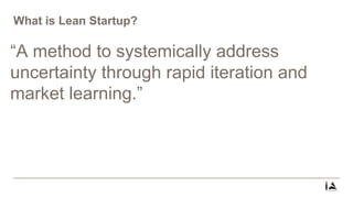 Lean Startup 101 at India Accelerator | PPT