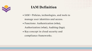 Identity and Access Management - Powerpoint | PPTX