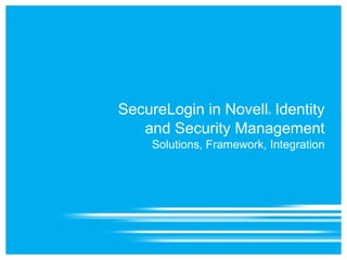 Enhancing Novell SecureLogin with Multi-factor Authentication | PDF