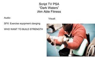 I amable sixty second tv psa script draft | PPT | Free Download