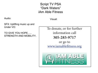 I amable sixty second tv psa script draft | PPT | Free Download