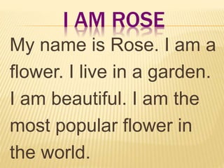 I am a rose | PPTX