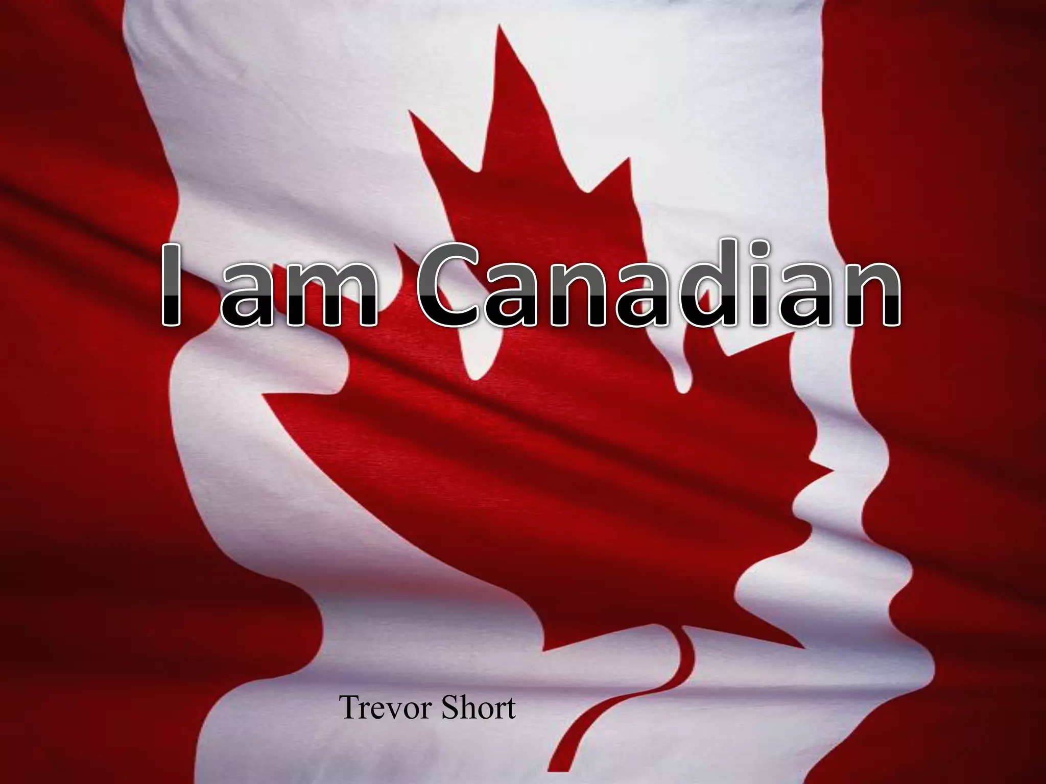 I Am Canadian | PPTX