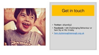 I Am Challenging Behaviour | PPT