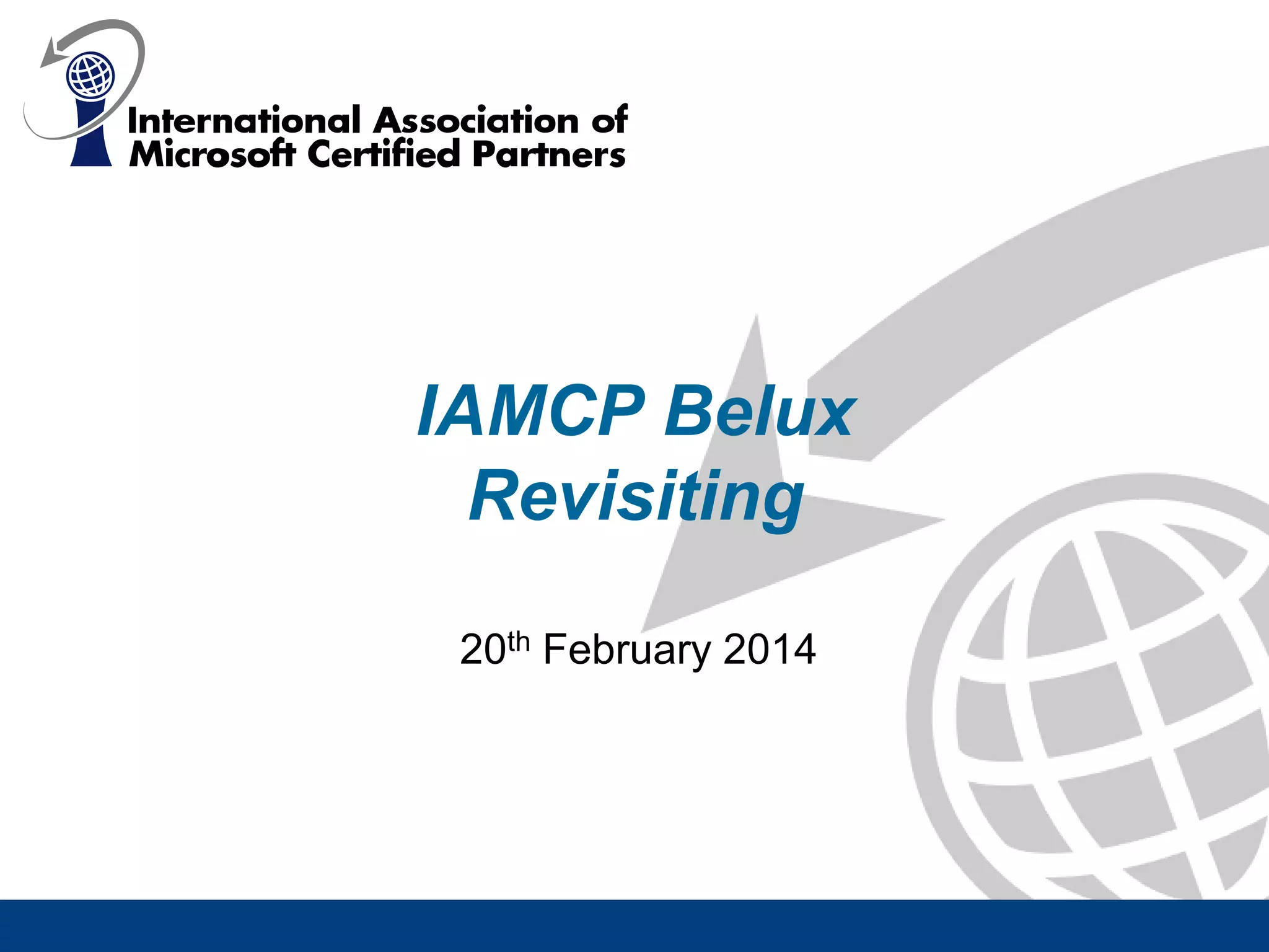 Iamcp 2014 kickoff meeting 20 02 2014 - intro | PPT