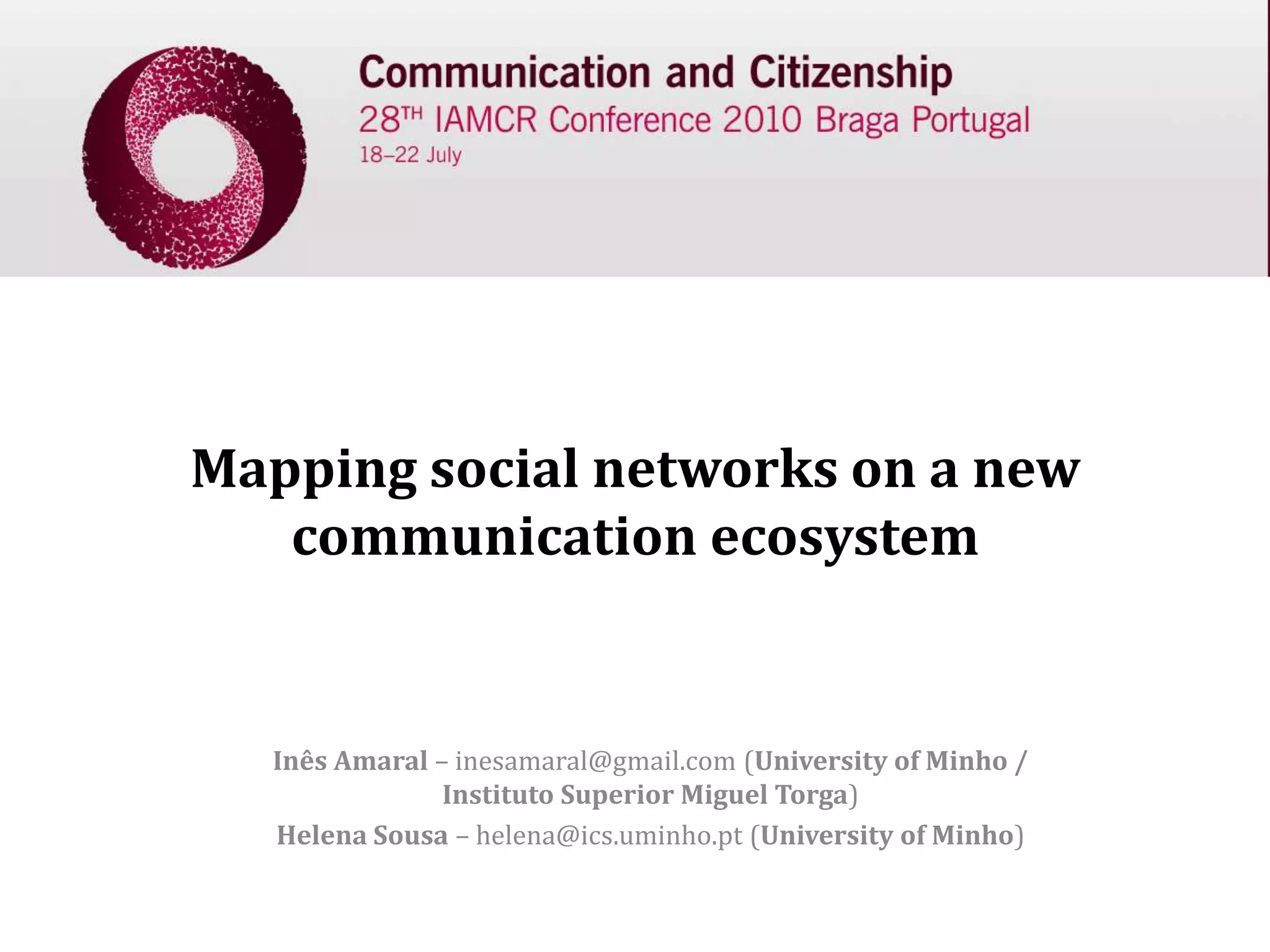 Mapping social networks on a new communication ecosystem | PPT