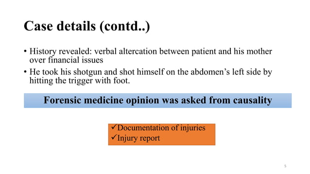 An abdominal gunshot by means of shot gun a rare case report | PPT