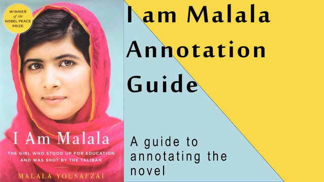 I am malala annotation guide | PPTX