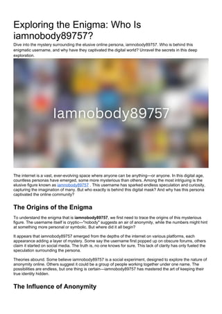 Exploring the Enigma: Who Is iamnobody89757? | DOCX