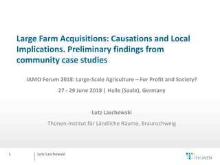 Large Farm Acquisitions: Causations and Local Implications. | PPTX