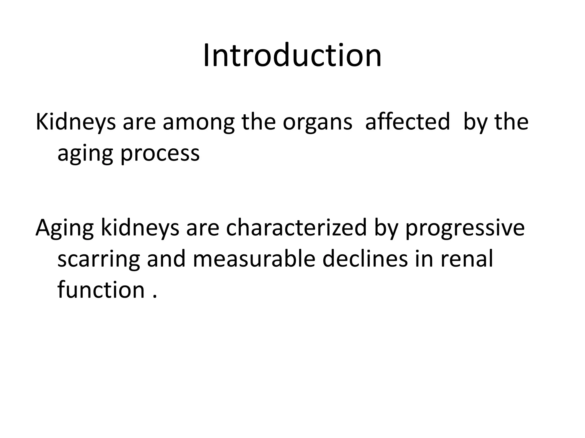 I am sharing 'aging kidNEY' with you.pptx