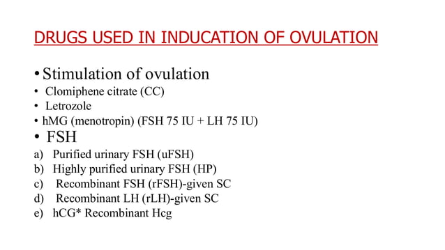 'FEMALE INFERTILITY and OVULATION INDUCTION | PPT