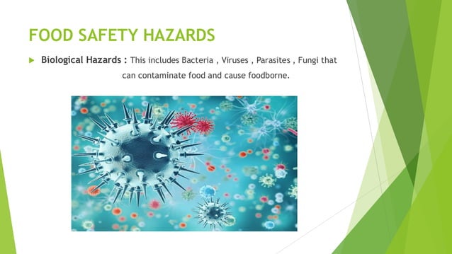 Ensuring Food Safety and pathogens , hazards | PPT