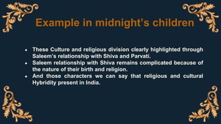 Hybridity in Midnight's Children | PPTX