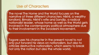 Nationalism In Tagore's Novel "The Home and the World" | PPTX