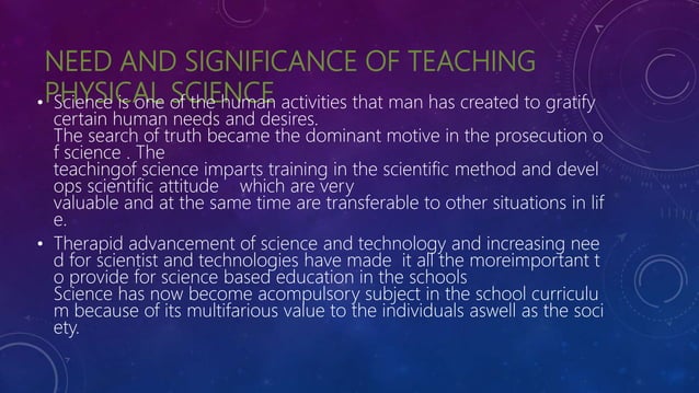 PEDAGOGY OF TEACHING PHYSICAL SCIENCE | PPTX | Physics | Science