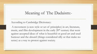 Dadaism Movement | PPTX