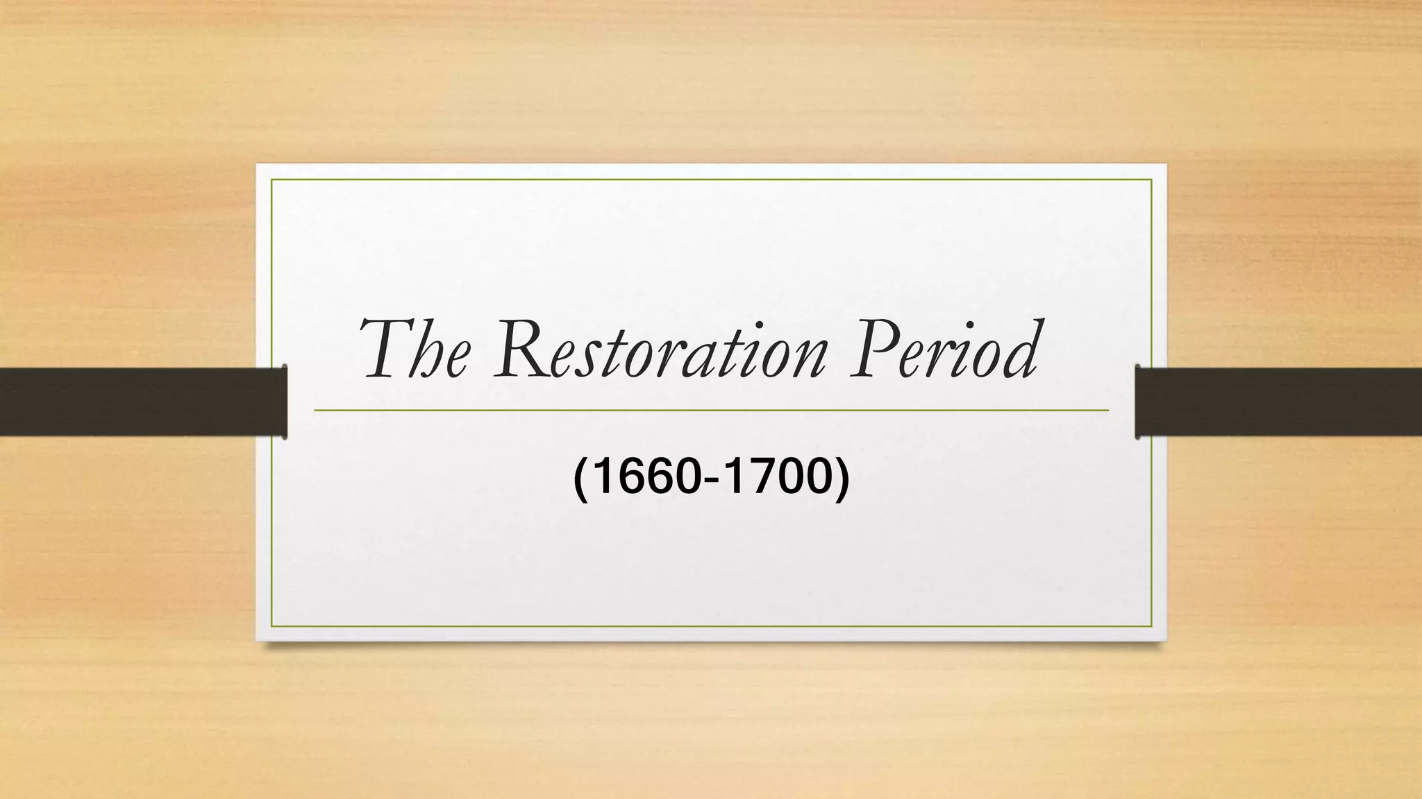 Restoration Period | PPTX
