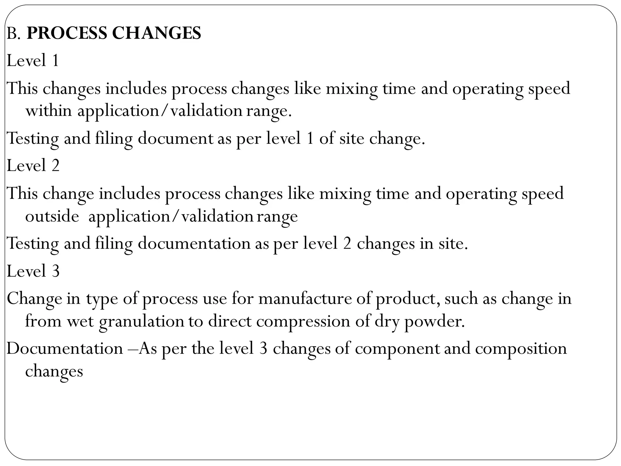 Scale up Process and Post Approval Changes | PDF