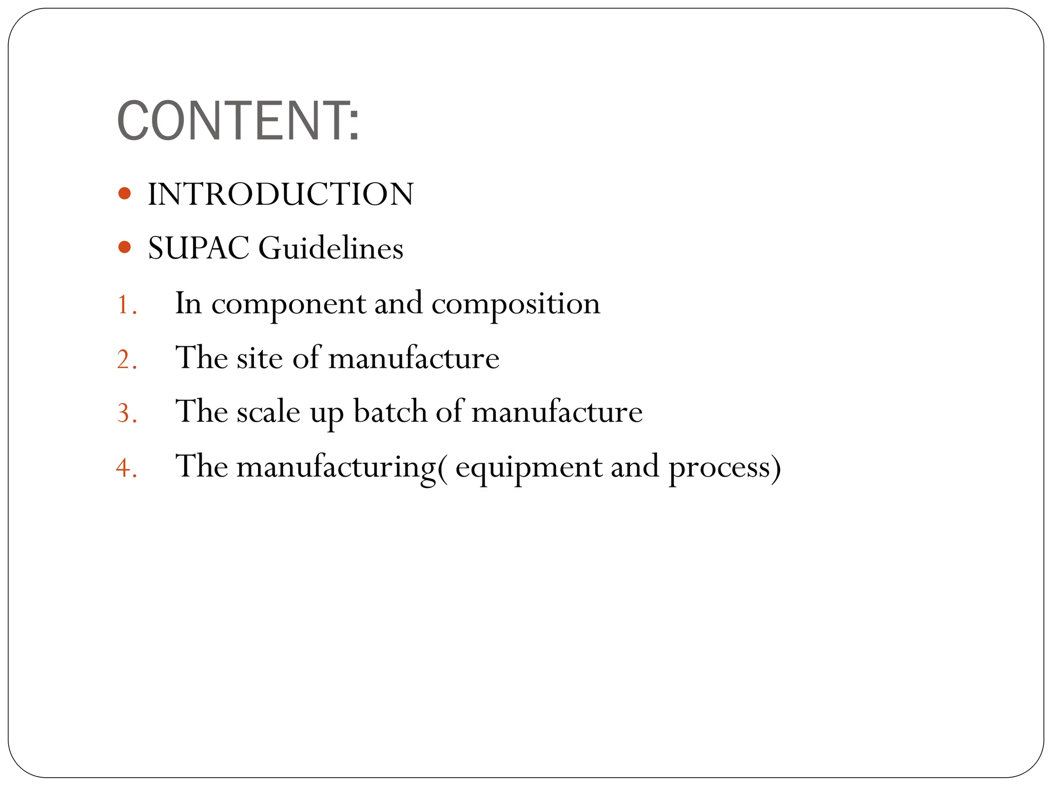 Scale up Process and Post Approval Changes | PDF