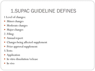Scale up Process and Post Approval Changes | PDF