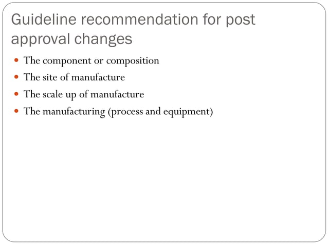 Scale up Process and Post Approval Changes | PDF | Pharmaceutical ...