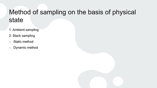 Static and dynamic method of sampling {Analytical Chemistry} | PPT