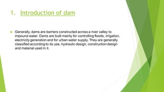 'General description of dam body and it's foundation treatment' | PDF