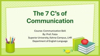 I am sharing 'The 7 C's of Communication' with you.pdf