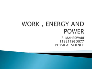 'work , energy and power' | PPTX