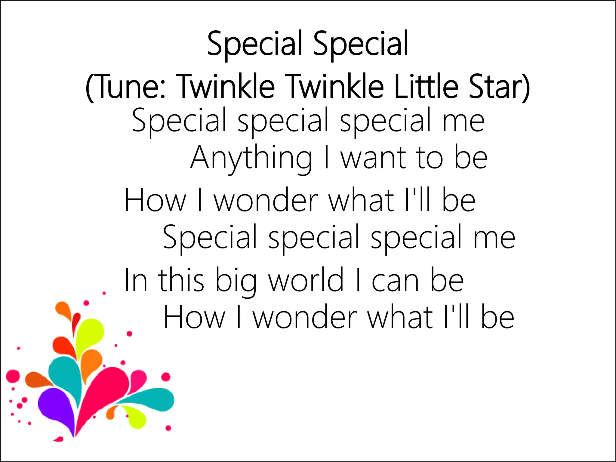 I am special for kids | PPTX