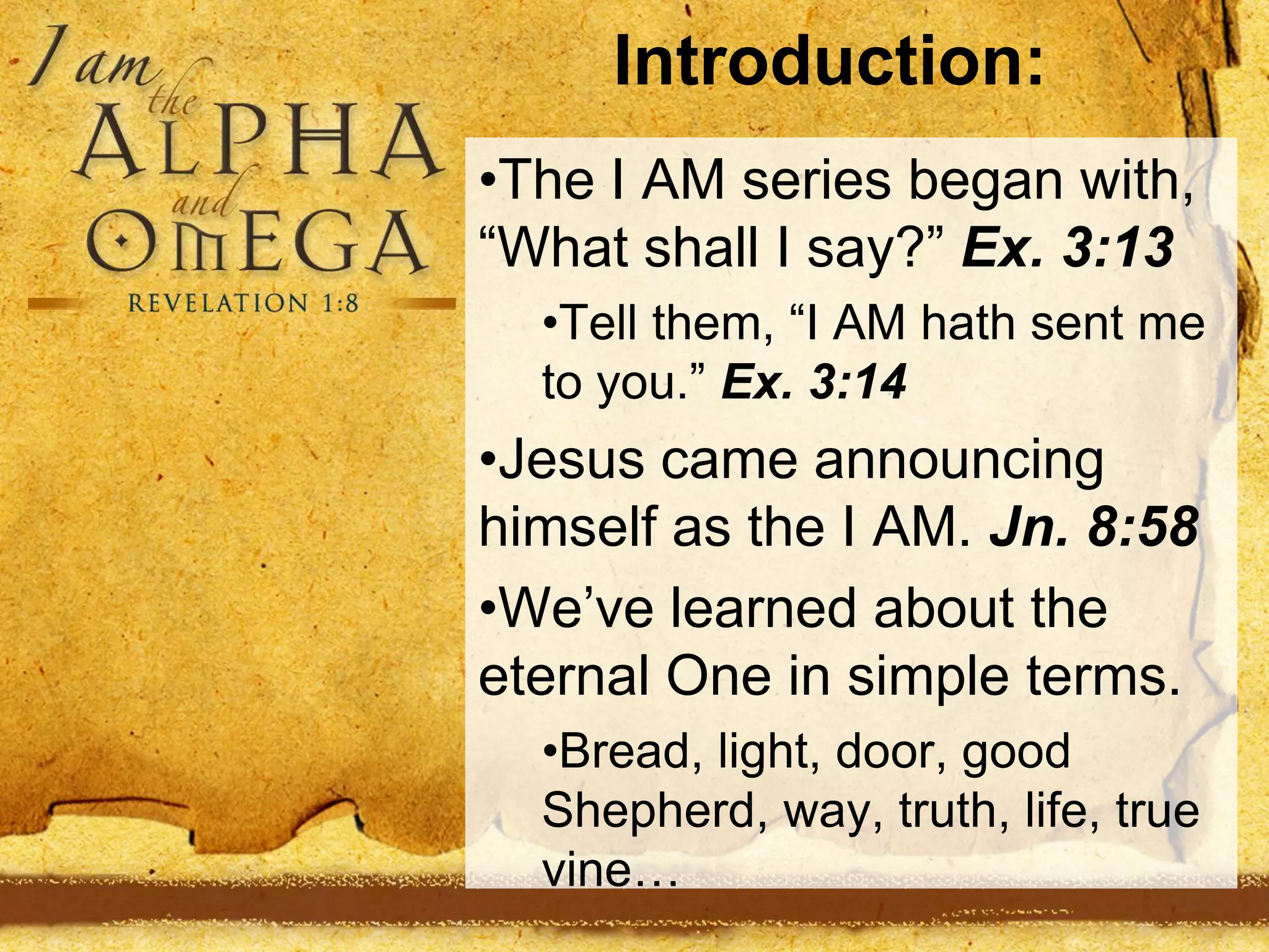 I AM THE ALPHA AND OMEGA | PPT
