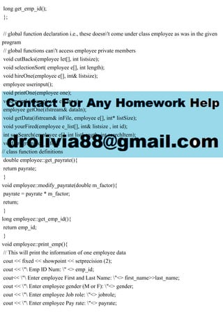 I am trying to change this code from STRUCTS to CLASSES, the members.pdf